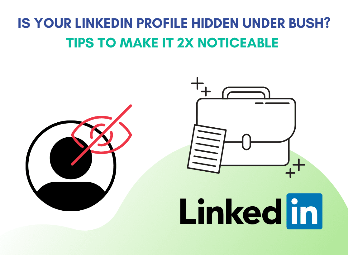 Increase Visibility on LinkedIn Profile [Boost Profile Views]