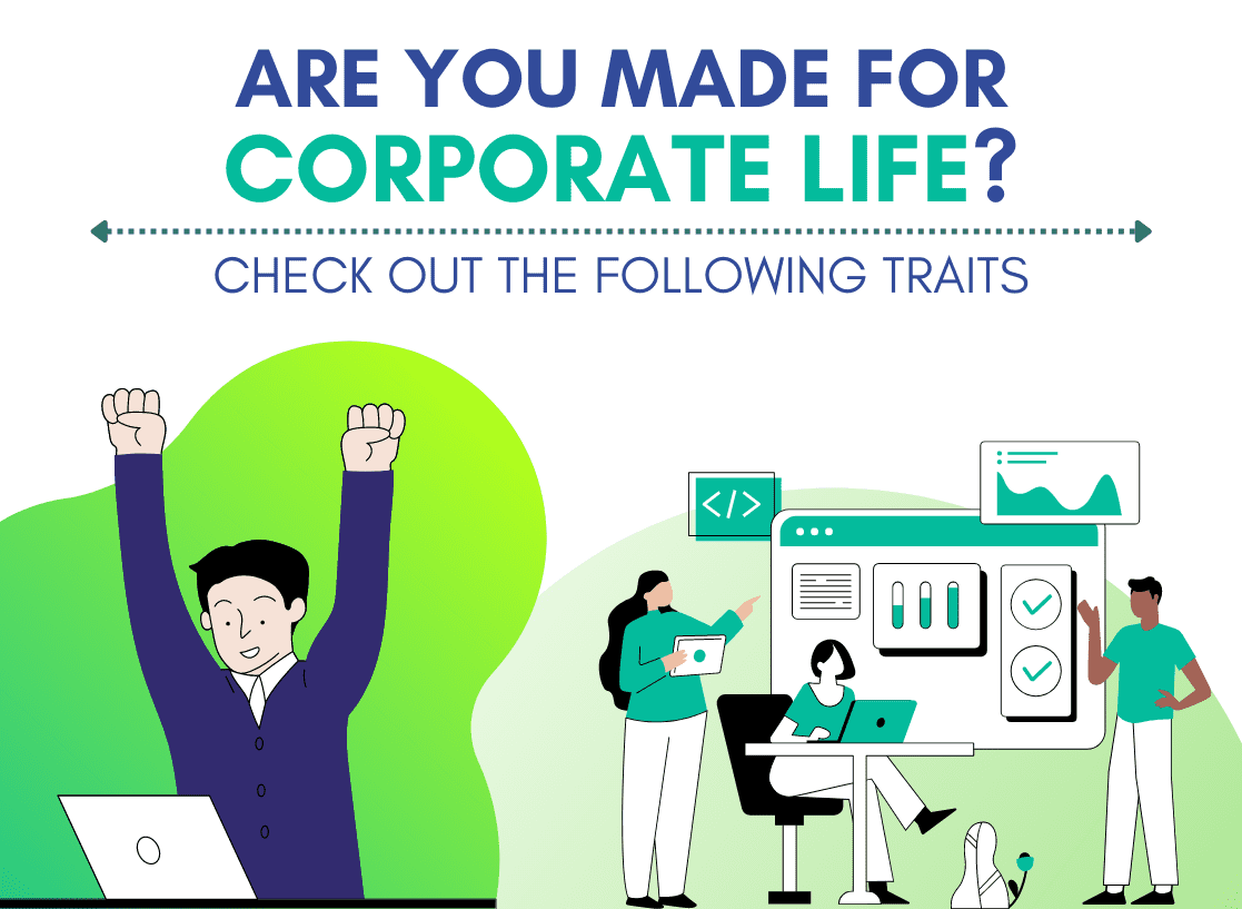 Are you Ready for Corporate Life? - Anjani B Kuumar